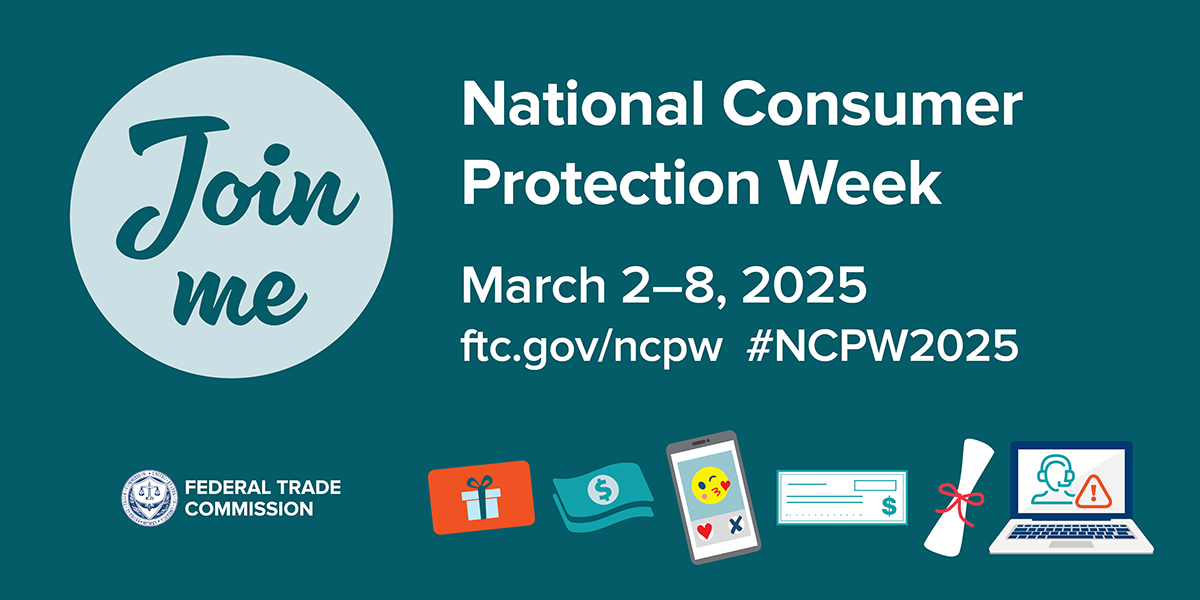 Start planning for National Consumer Protection Week 2025 | Consumer Advice